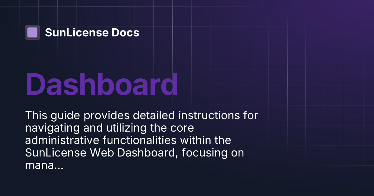Dashboard | SunLicense Docs