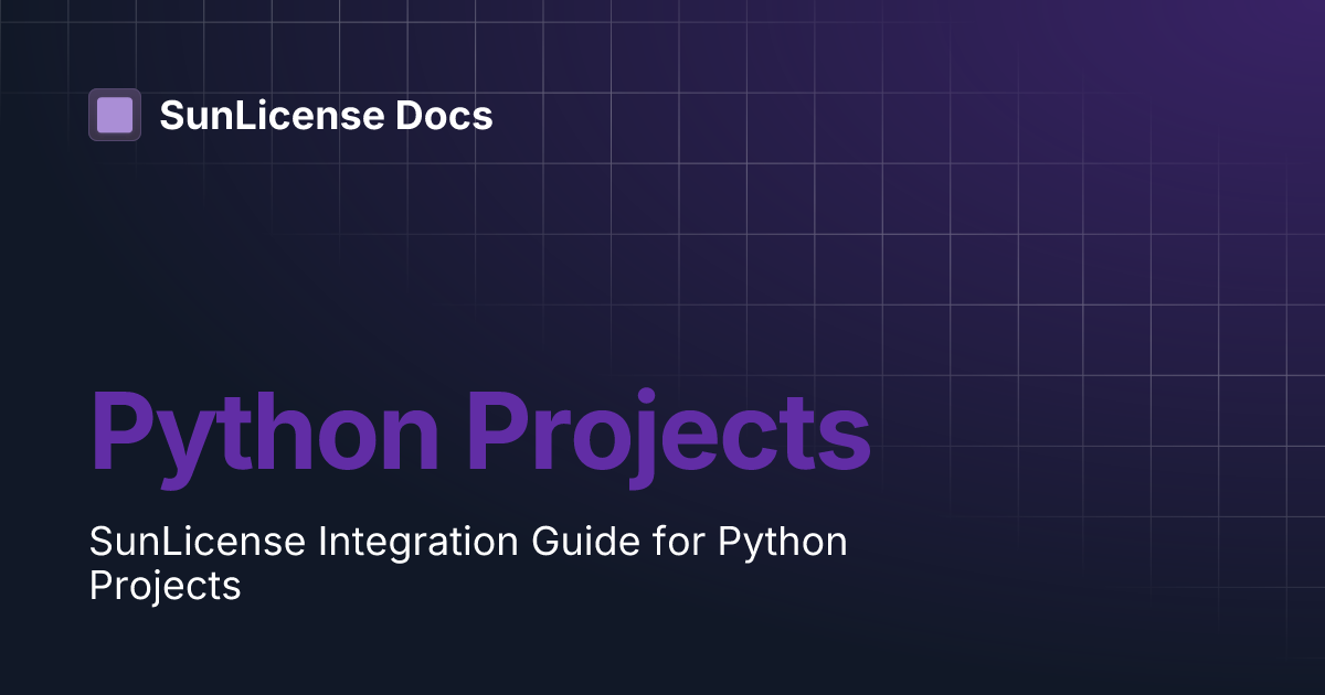 Python Projects | SunLicense Docs