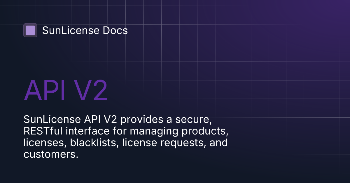 API V2 | SunLicense Docs